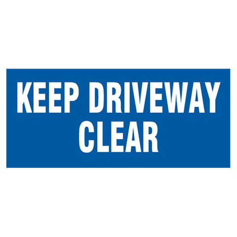 Keep Driveway Clear Sign - Banner House