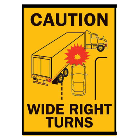 Wide Right Turn Vehicle Sign - Banner House