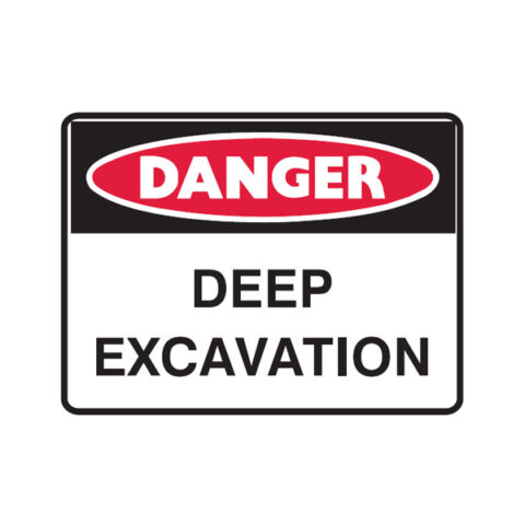 Deep Excavation Danger Sign - Banner House
